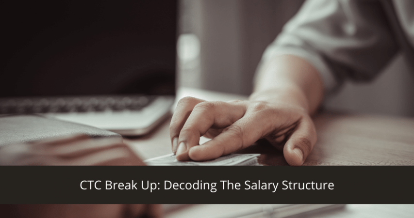CTC Break Up: Decoding The Salary Structure | Pocket HRMS